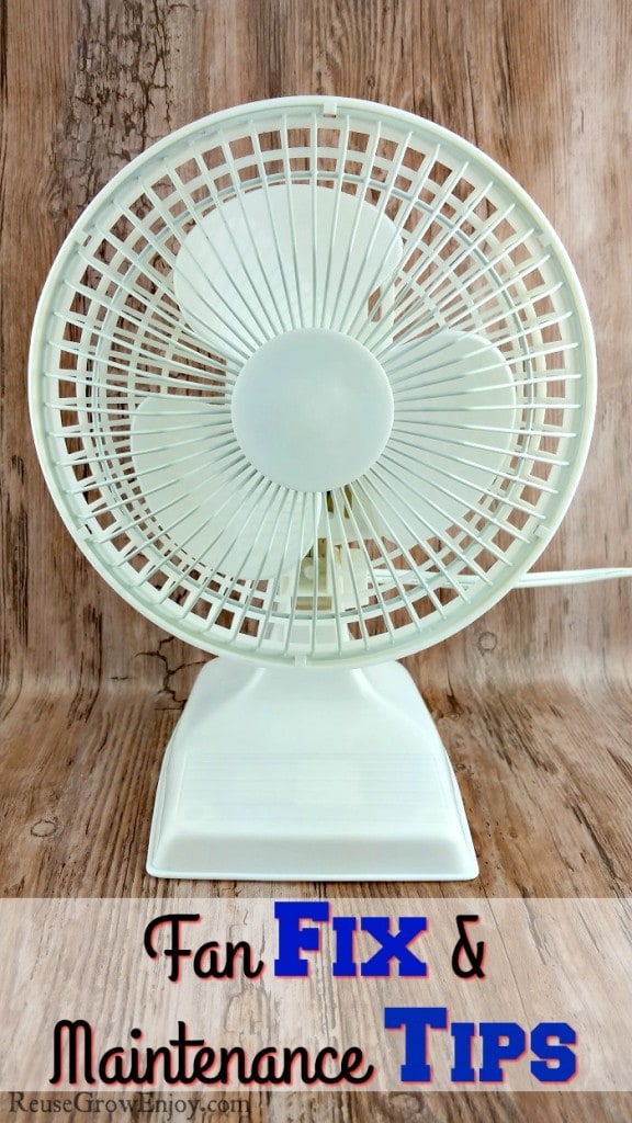 Fan Fix & Maintenance Tips
